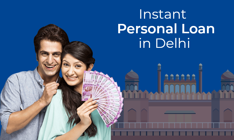 A brief guide on instant personal loans in Delhi